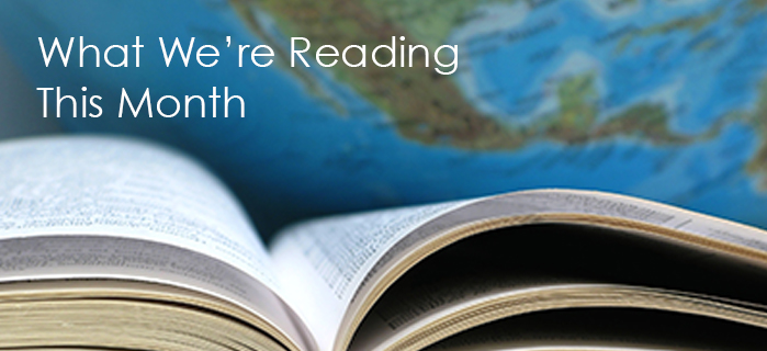 What We're Reading This Month: June | American Councils