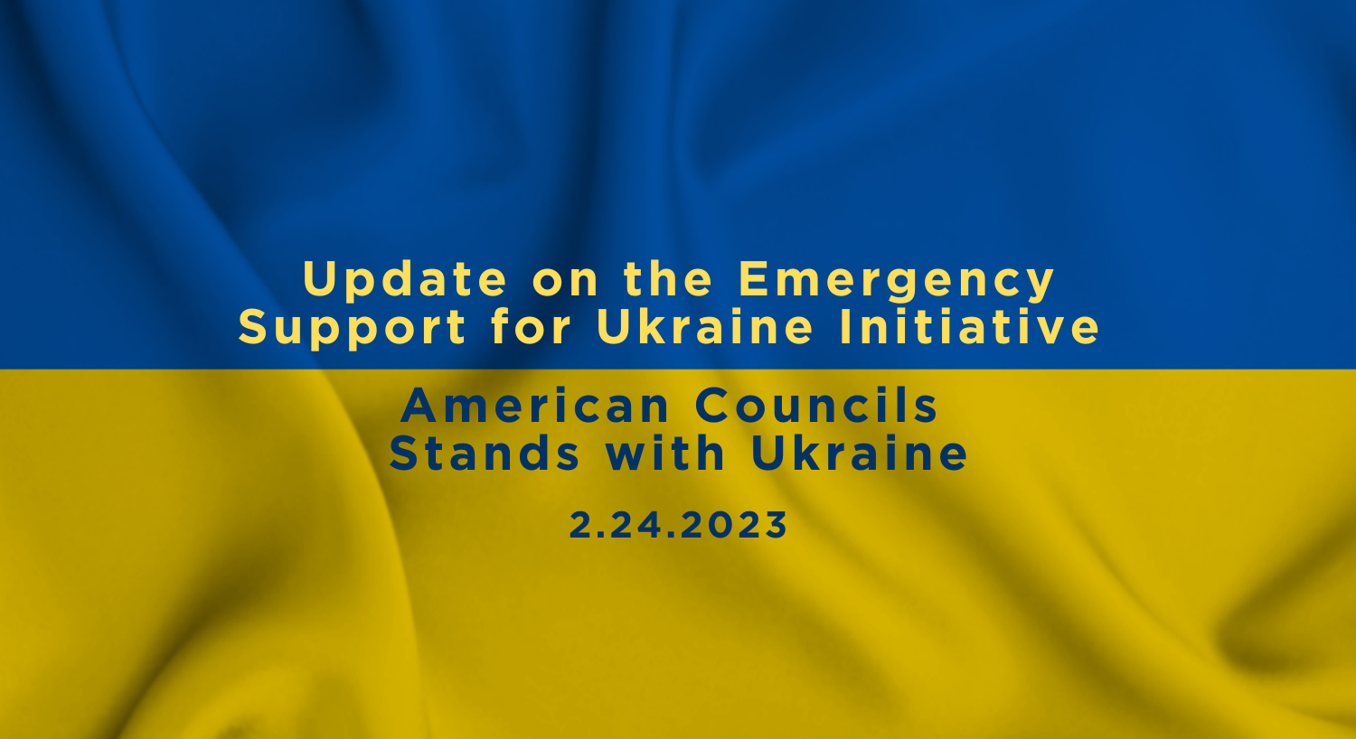 An Update on the Emergency Support for Ukraine Initiative on the One ...
